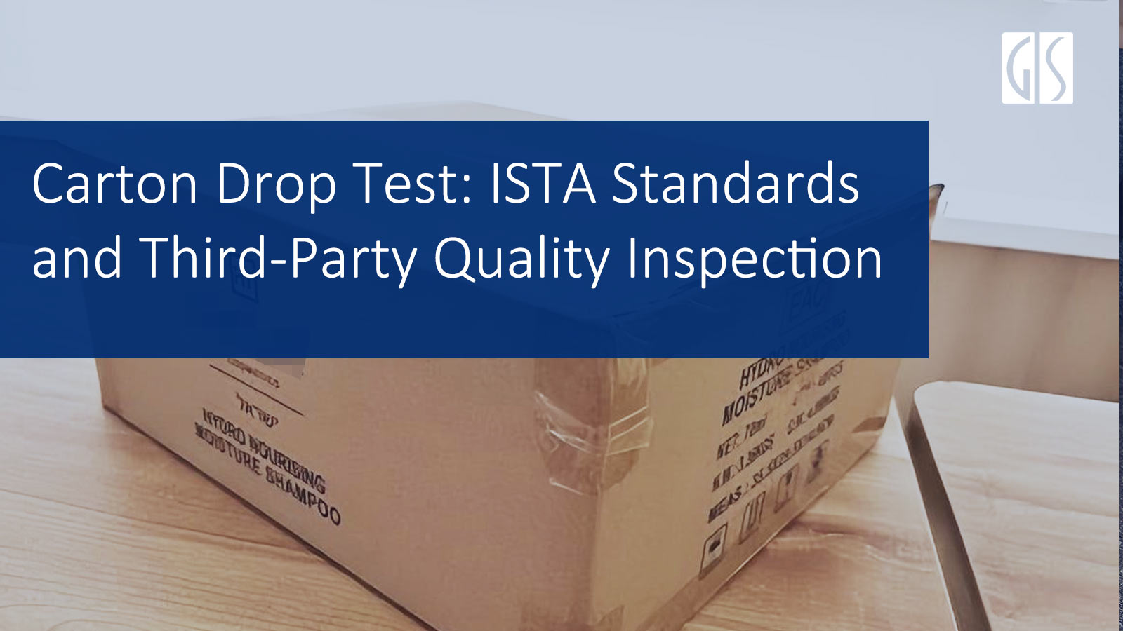 Carton Drop Test: ISTA Standards and Third-Party Quality Inspection ...